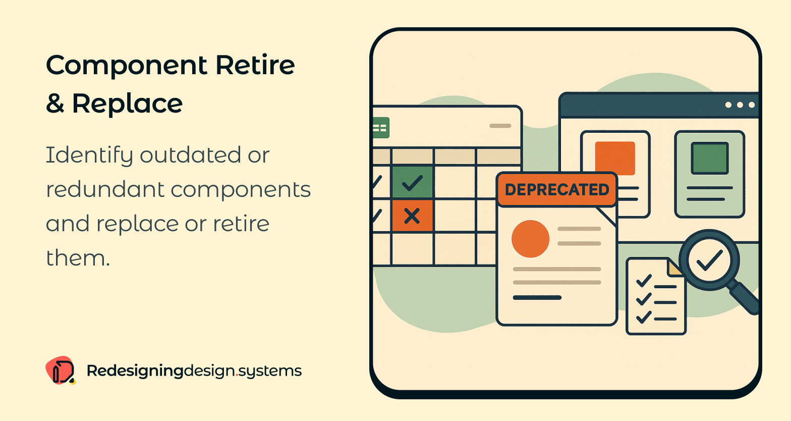 Component Retire & Replace - Redesigning Design Systems