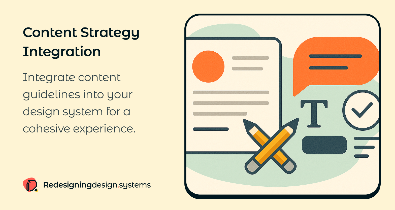 Content Strategy Integration - Redesigning Design Systems