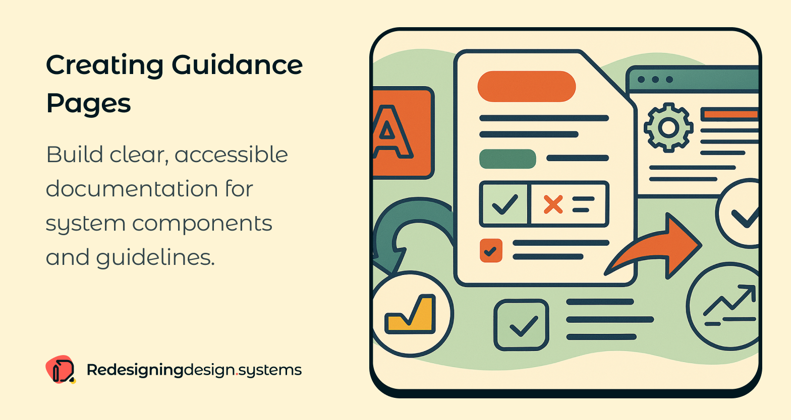 Creating Guidance Pages - Redesigning Design Systems