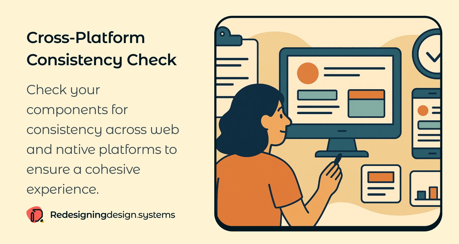 Cross-Platform Consistency Check - Redesigning Design Systems